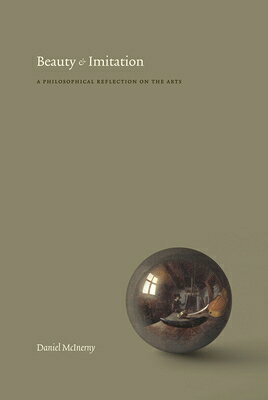 楽天ブックス: Beauty and Imitation: A Philosophical Reflection on the Arts ...