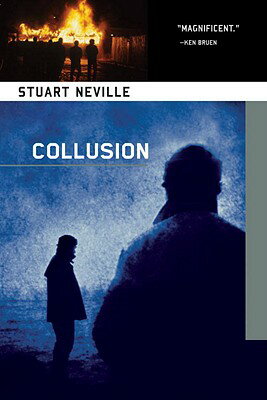 楽天ブックス: Collusion - Stuart Neville - 9781569479858 : 洋書