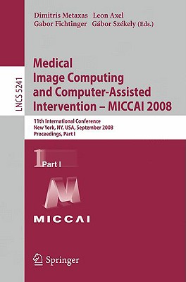 楽天ブックス: Medical Image Computing and Computer-Assisted Intervention ...
