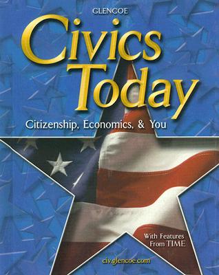 楽天ブックス: Civics Today: Citizenship, Economics, and You, Student Edition ...