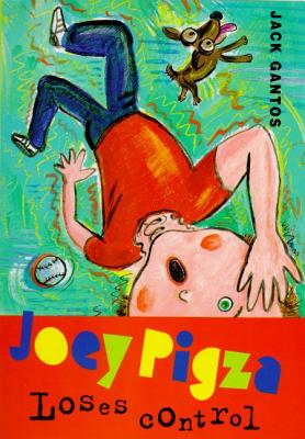 楽天ブックス: Joey Pigza Loses Control - Jack Gantos - 9780374399894 : 洋書