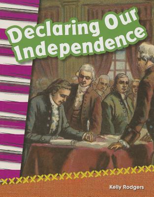 楽天ブックス: Declaring Our Independence - Kelly Rodgers - 9781433369896 : 洋書