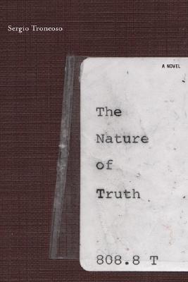 楽天ブックス: The Nature of Truth - Sergio Troncoso - 9780810119918 : 洋書