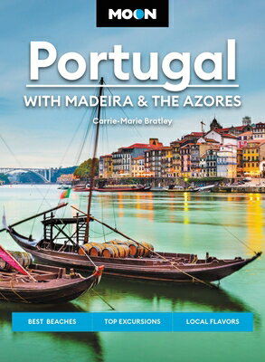 楽天ブックス: Moon Portugal: With Madeira & the Azores: Best Beaches, Top ...