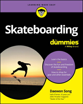 楽天ブックス: Skateboarding for Dummies - Daewon Song - 9781119989929 : 洋書