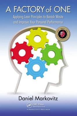 楽天ブックス: A Factory of One: Applying Lean Principles to Banish Waste and ...