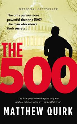 楽天ブックス: The 500 - Matthew Quirk - 9780316329934 : 洋書