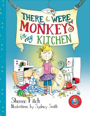 楽天ブックス: There Were Monkeys in My Kitchen (Pb) - Sheree Fitch ...