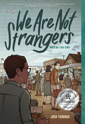 楽天ブックス: We Are Not Strangers: A Graphic Novel - Josh Tuininga ...