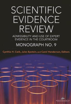 楽天ブックス: Scientific Evidence Review, Monograph No. 9: Admissibility and ...