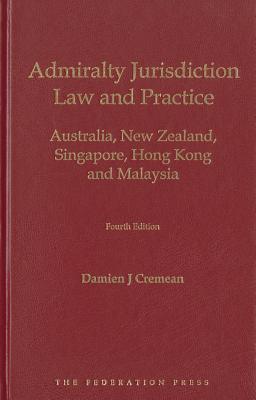 楽天ブックス: Admiralty Jurisdiction: Law and Practice: Australia, New ...
