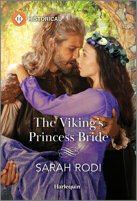 楽天ブックス: The Viking's Princess Bride - Sarah Rodi - 9781335539977 : 洋書