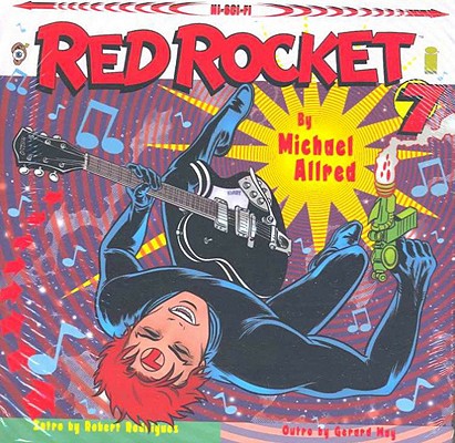 楽天ブックス: Red Rocket 7 - Mike Allred - 9781582409979 : 洋書