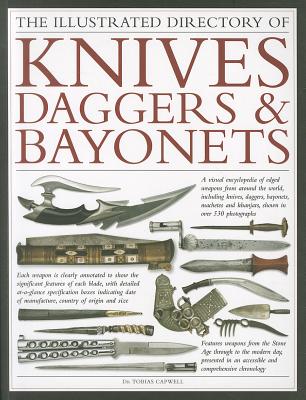 楽天ブックス: The Illustrated Directory of Knives, Daggers & Bayonets: A ...