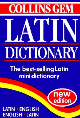 楽天ブックス: Collins Gem Latin Dictionary: Second Edition - D. A. Kidd ...