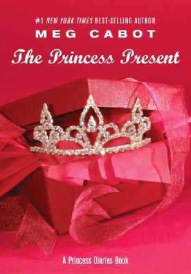 楽天ブックス: The Princess Present: A Princess Diaries Book - Meg Cabot ...