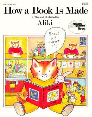 楽天ブックス: How a Book Is Made - Aliki - 9780064460859 : 洋書