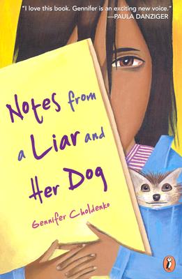 楽天ブックス: Notes from a Liar and Her Dog - Gennifer Choldenko ...