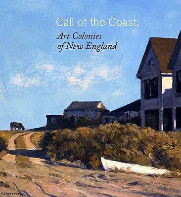 楽天ブックス: Call of the Coast: Art Colonies of New England - Thomas Andrew ...