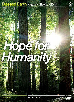 楽天ブックス: Hope for Humanity, Part 2: Sessions 7-12 - Matthew Sleeth ...