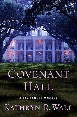 楽天ブックス: Covenant Hall - Kathryn R. Wall - 9780312375355 : 洋書