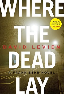楽天ブックス: WHERE THE DEAD LAY - DAVID LEVIEN - 9780385523677 : 洋書