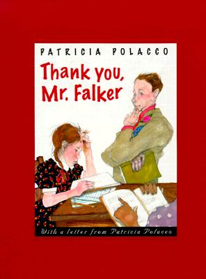 楽天ブックス: Thank You, Mr. Falker - Patricia Polacco - 9780399237324 : 洋書