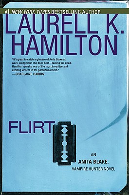 楽天ブックス: Flirt - Laurell K. Hamilton - 9780425235676 : 洋書