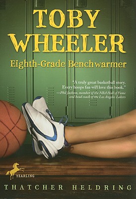 楽天ブックス: Toby Wheeler: Eighth Grade Benchwarmer - Thatcher Heldring ...