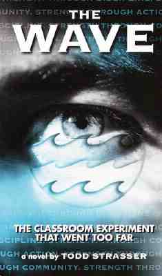 楽天ブックス: The Wave - Todd Strasser - 9780440993711 : 洋書