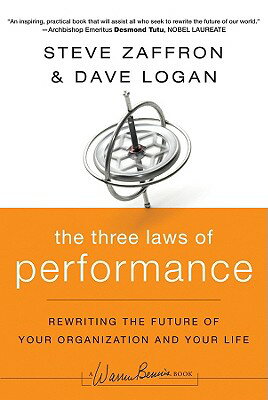 楽天ブックス: The Three Laws of Performance - Steve Zaffron - 9780470195598 : 洋書