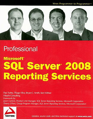 楽天ブックス: Professional Microsoft SQL Server 2008 Reporting Services - Paul Turley - 9780470242018 : 洋書