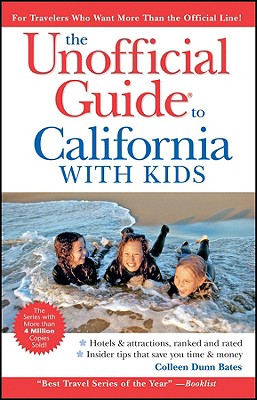 楽天ブックス: The Unofficial Guide to California with Kids - Colleen Dunn ...