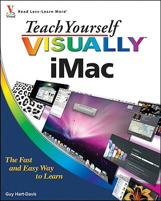楽天ブックス: Teach Yourself Visually iMac - Guy Hart-Davis - 9780470568033 : 洋書