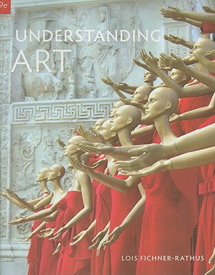 楽天ブックス: Understanding Art - Lois Fichner-Rathus - 9780495905677 : 洋書