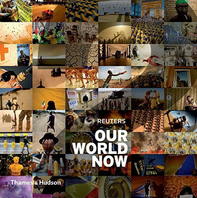 楽天ブックス: REUTERS OUR WORLD NOW 2(P) - REUTERS - 9780500287941 : 洋書