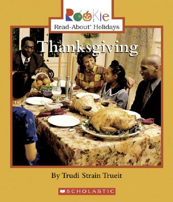 楽天ブックス: Thanksgiving - Trudi Strain Trueit - 9780531118412 : 洋書
