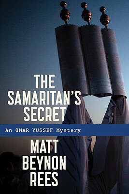 楽天ブックス: The Samaritan's Secret: An Omar Yussef Mystery - Matt Beynon ...