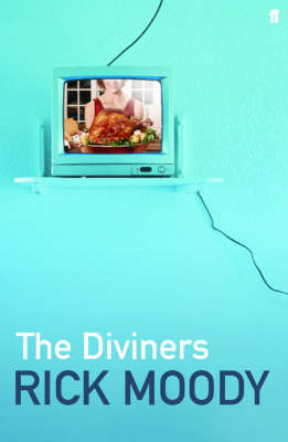 楽天ブックス: DIVINERS,THE(TPB) - RICK MOODY - 9780571229468 : 洋書