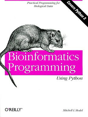 楽天ブックス: Bioinformatics Programming Using Python - Mitchell L. Model ...