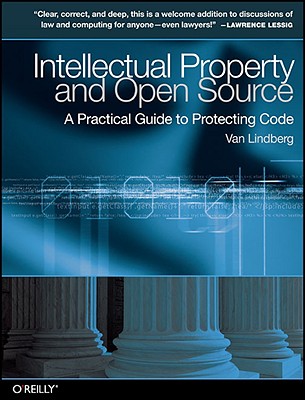 楽天ブックス: Intellectual Property and Open Source: A Practical Guide to Protecting Code - Van ...