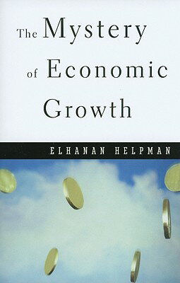 楽天ブックス: Mystery of Economic Growth - Elhanan Helpman - 9780674046054 : 洋書