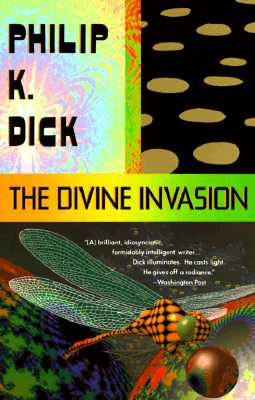 楽天ブックス: The Divine Invasion - Philip K. Dick - 9780679734451 : 洋書