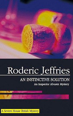 楽天ブックス: An Instinctive Solution - Roderic Jeffries - 9780727877659 : 洋書
