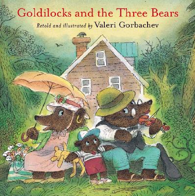 楽天ブックス: Goldilocks and the Three Bears - Valeri Gorbachev ...