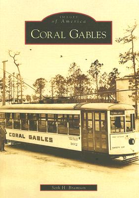 楽天ブックス: Coral Gables - Seth H. Bramson - 9780738543055 : 洋書