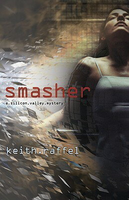 楽天ブックス: Smasher - Keith Raffel - 9780738718743 : 洋書
