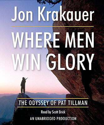 楽天ブックス: Where Men Win Glory: The Odyssey of Pat Tillman - Jon Krakauer ...