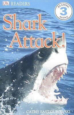 楽天ブックス: DK Readers: Shark Attack! - Cathy East Dubowski - 9780756656096 ...