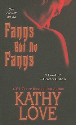 楽天ブックス: Fangs But No Fangs - Kathy Love - 9780758211347 : 洋書